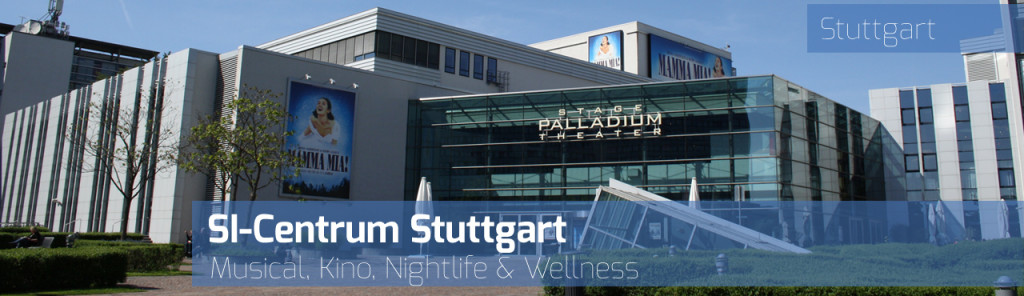 SI-Centrum-Stuttgart - Reisetipps weltweit